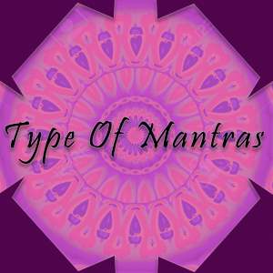 Division of Mantras in Mantra Therapy , Categories of Mantras
